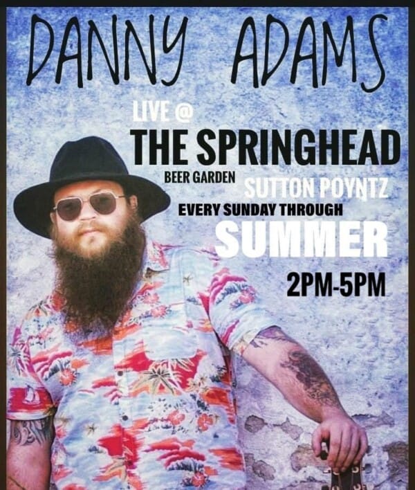 Danny Adams Live @ The Springhead - Love Weymouth Tourist Information ...