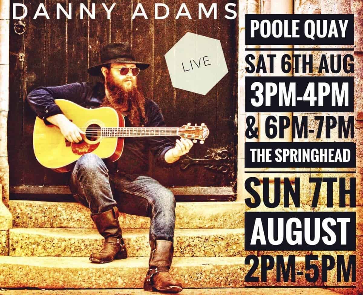 Danny Adams Live at The Springhead - Love Weymouth Tourist Information ...
